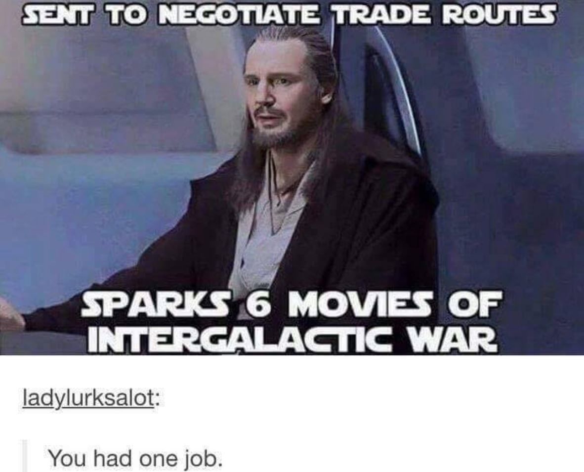 Star Wars: 15 Memes That Show The Phantom Menace Actually Makes Too ...