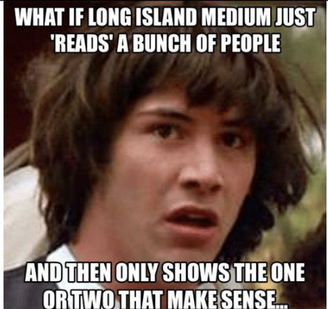 Long Island Medium Memes