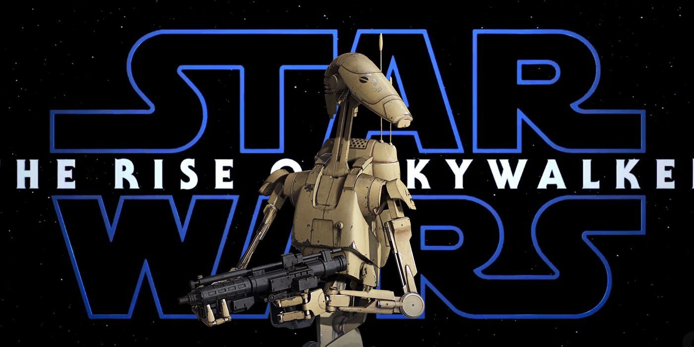 Star Wars 9: What Battle Droids Could Mean For Rise Of Skywalker