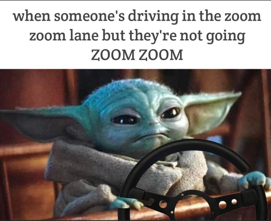 10 Most Relatable Baby Yoda Driving Memes