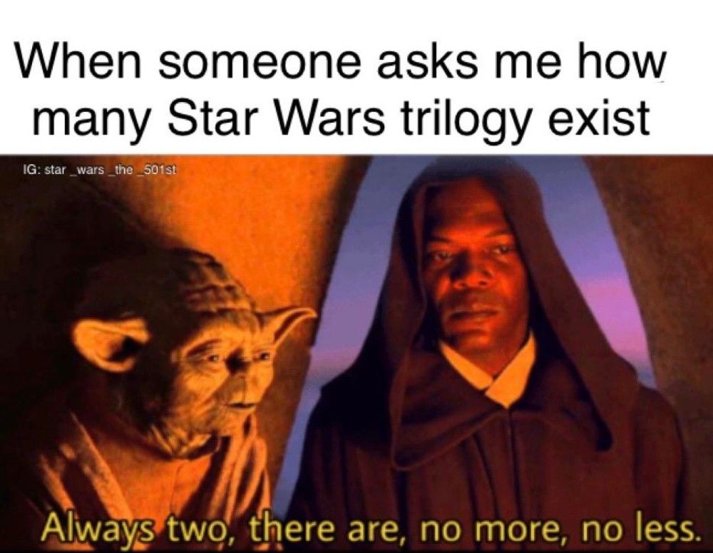 Memes About Sequels Dank Star Wars Memes From The Prequels To The