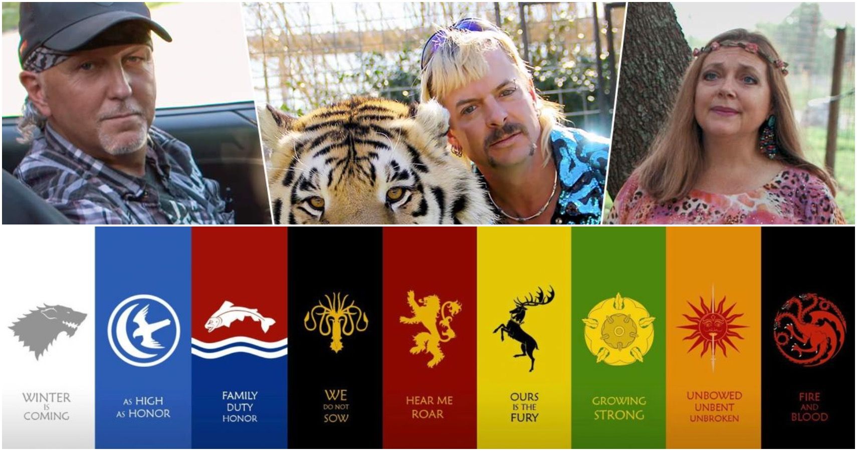 Tiger King Cast Sorted Into Their Game Of Thrones Houses
