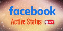 How To Hide Active Status On Facebook To Stop Annoying Messages