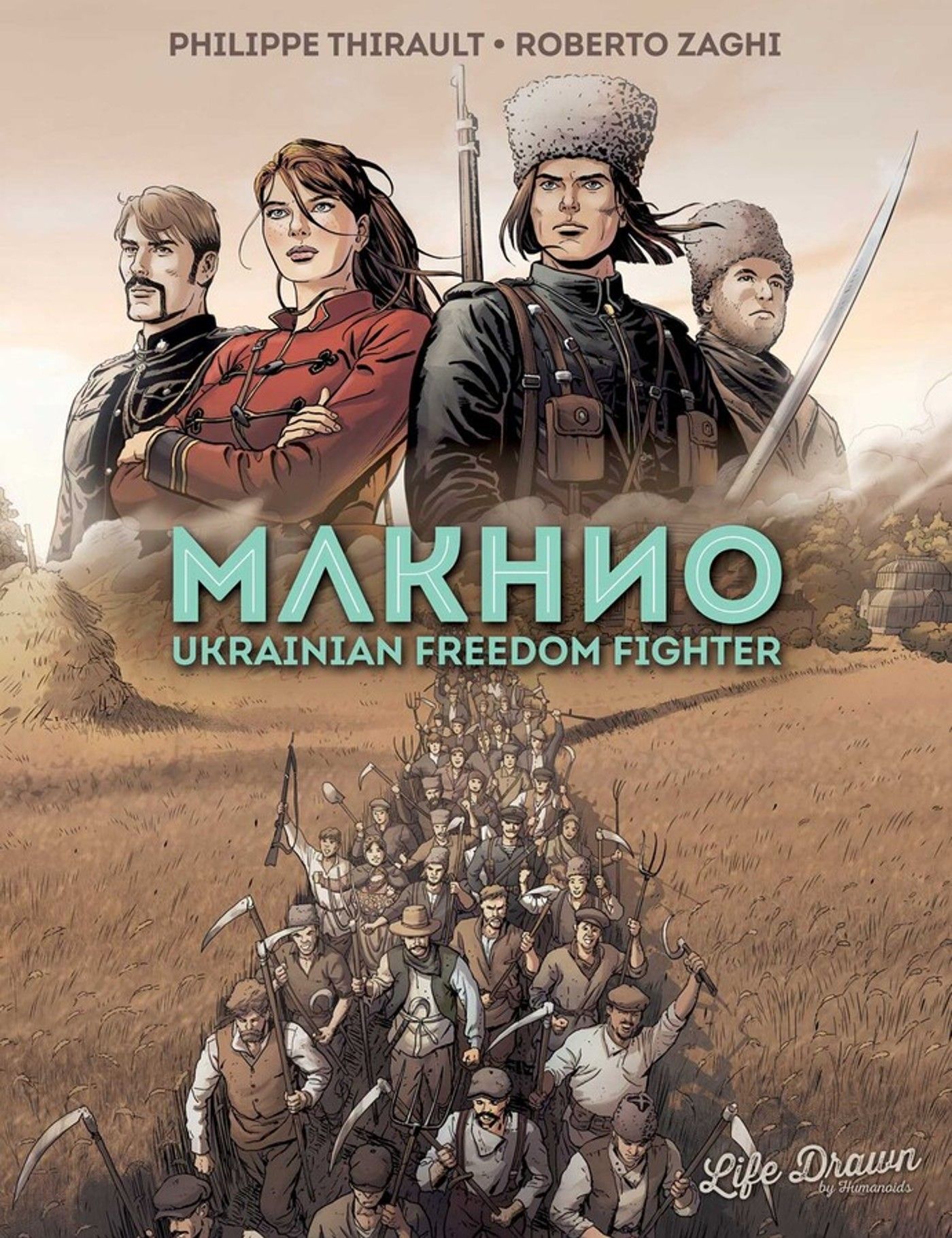 Makhno Graphic Novel Chronicles Important Ukrainian Freedom Fighter