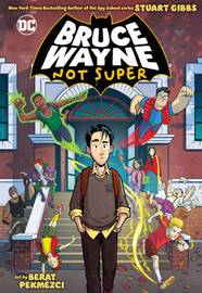 Young Bruce Wayne Deals With Having No Powers In New DC YA Graphic Novel Young Bruce Wayne Deals With Having No Powers In New DC YA Graphic Novel