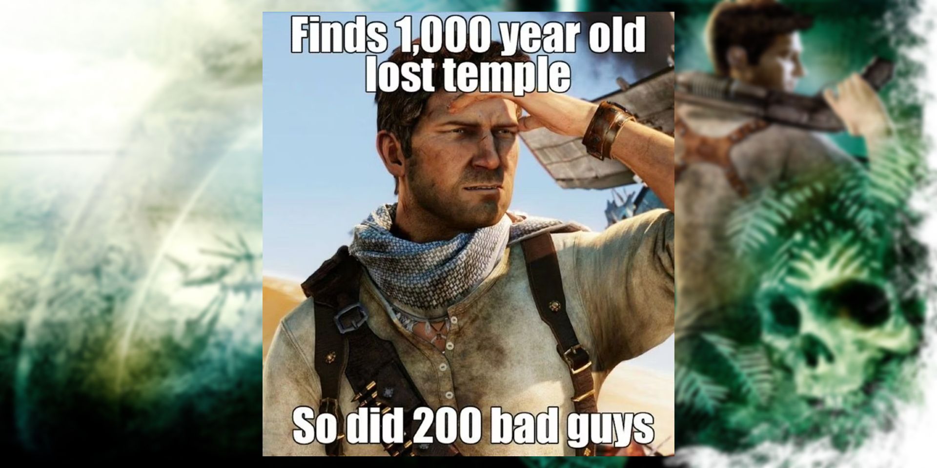 Uncharted Memes Uncharted Memes Memes. The Best Memes On IFunny