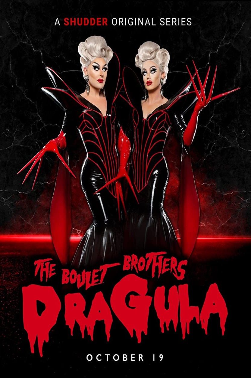 The Boulet Brothers' Dragula Summary, Trailer, Cast, and More