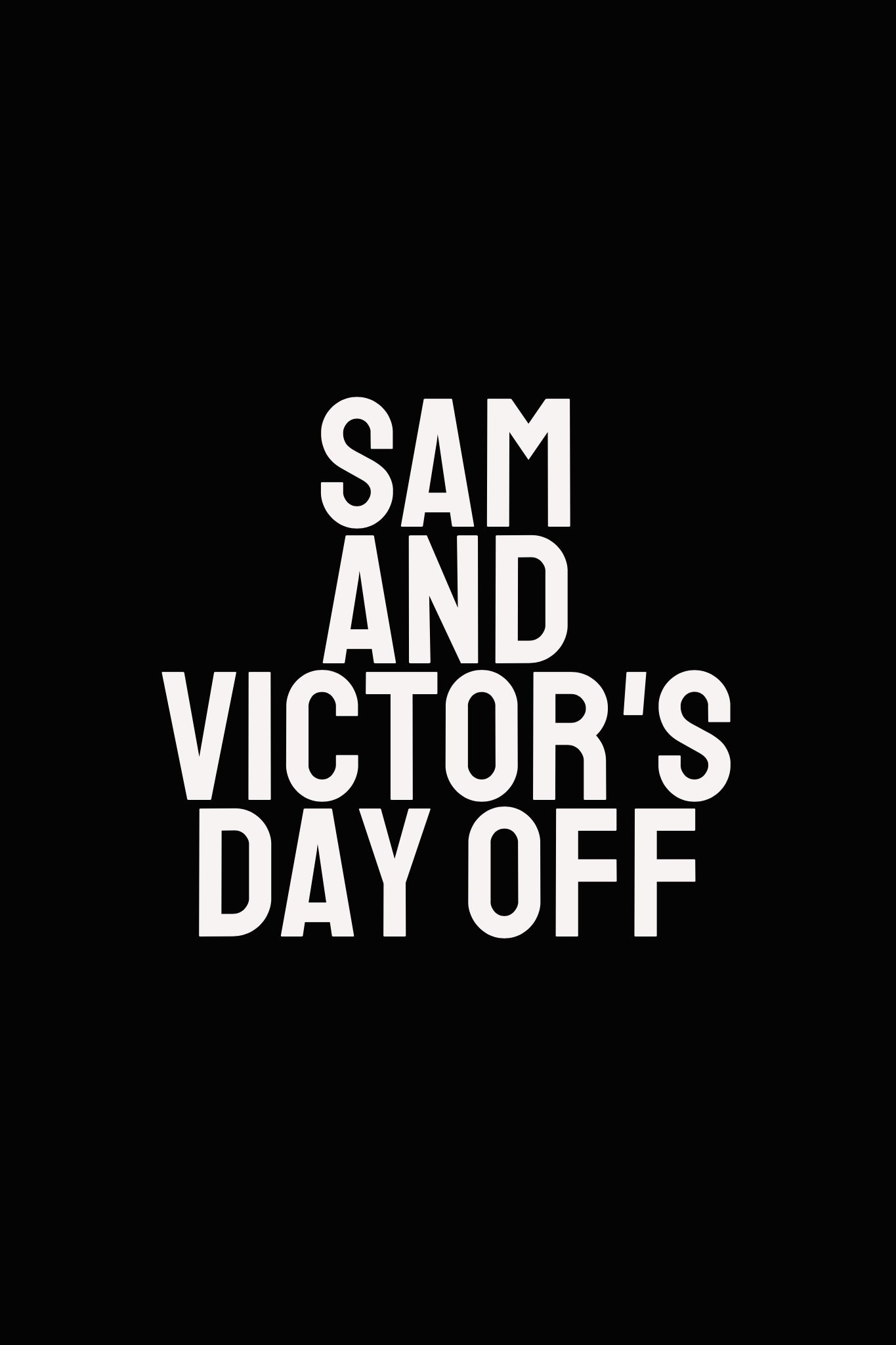 Sam and Victor’s Day Off | ScreenRant