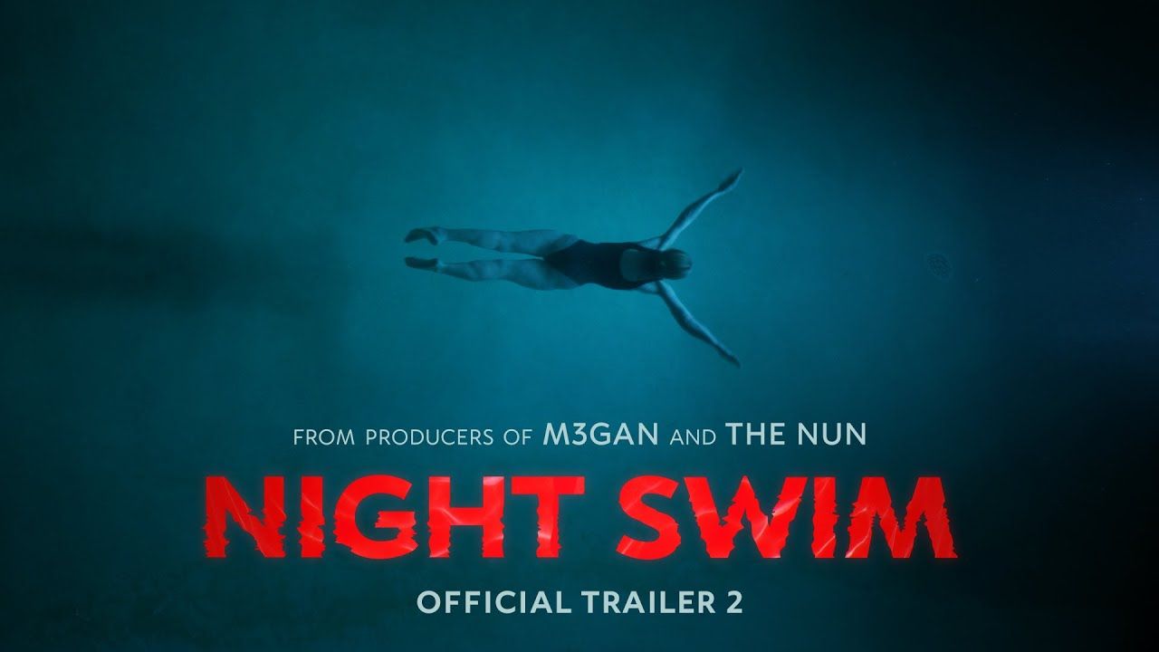 Night Swim Official Trailer 2 Night Swim Official Trailer 2