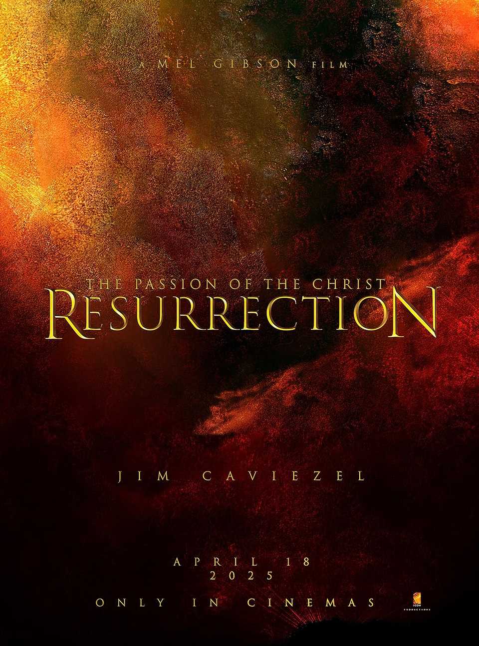 After 21 Years, Mel Gibson's Resurrection Of The Christ Has A Big Jesus Challenge To Overcome