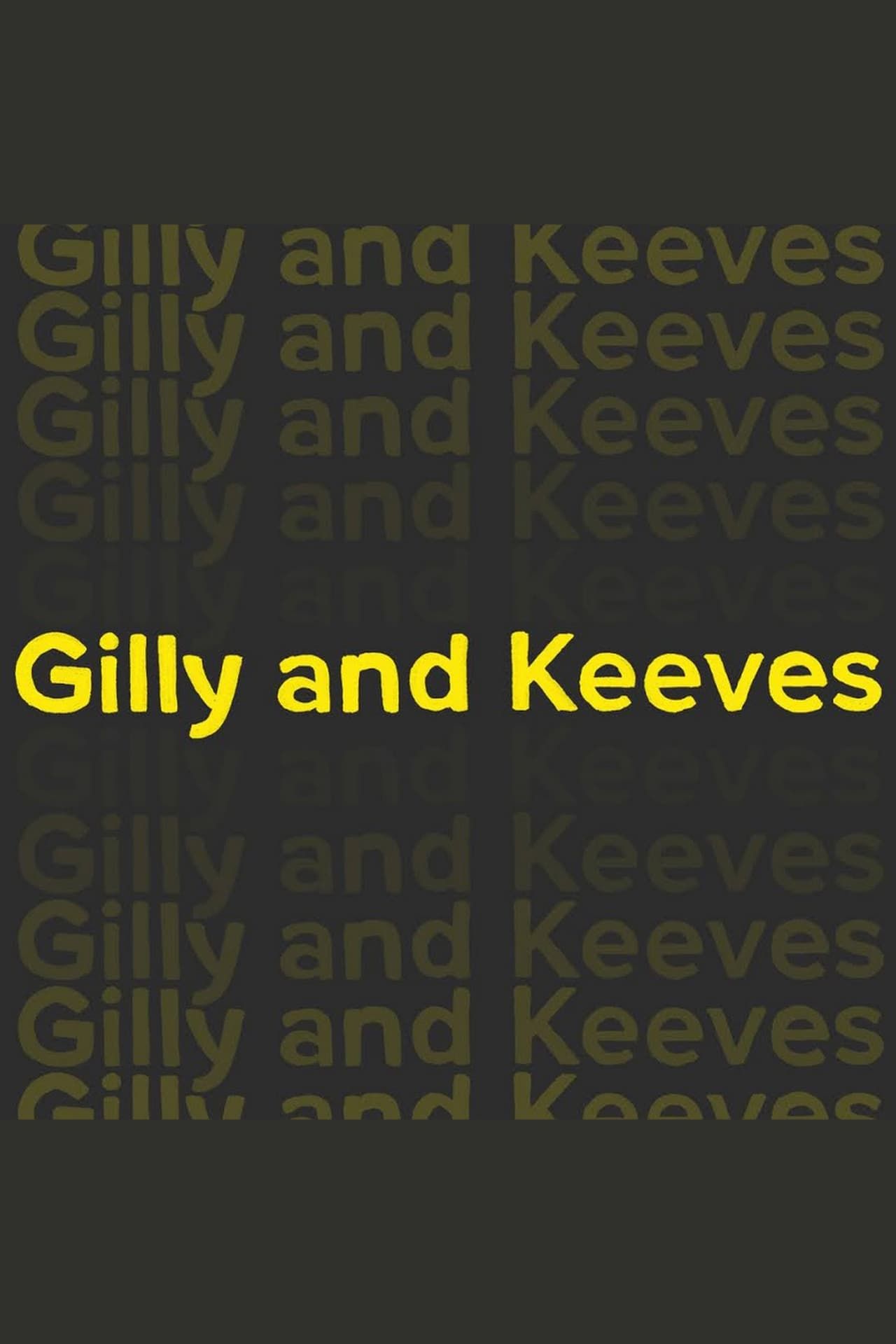 Gilly and Keeves Summary, Latest News, Trailer, Season List, Cast ...