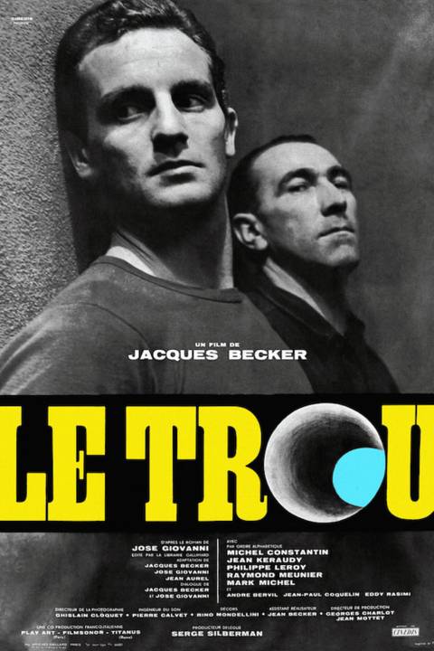 Le Trou Summary, Latest News, Trailer, Cast, Where to Watch and More