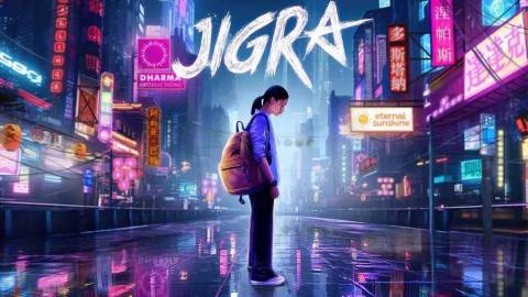 Jigra Summary, Latest News, Trailer, Cast, Where to Watch and More