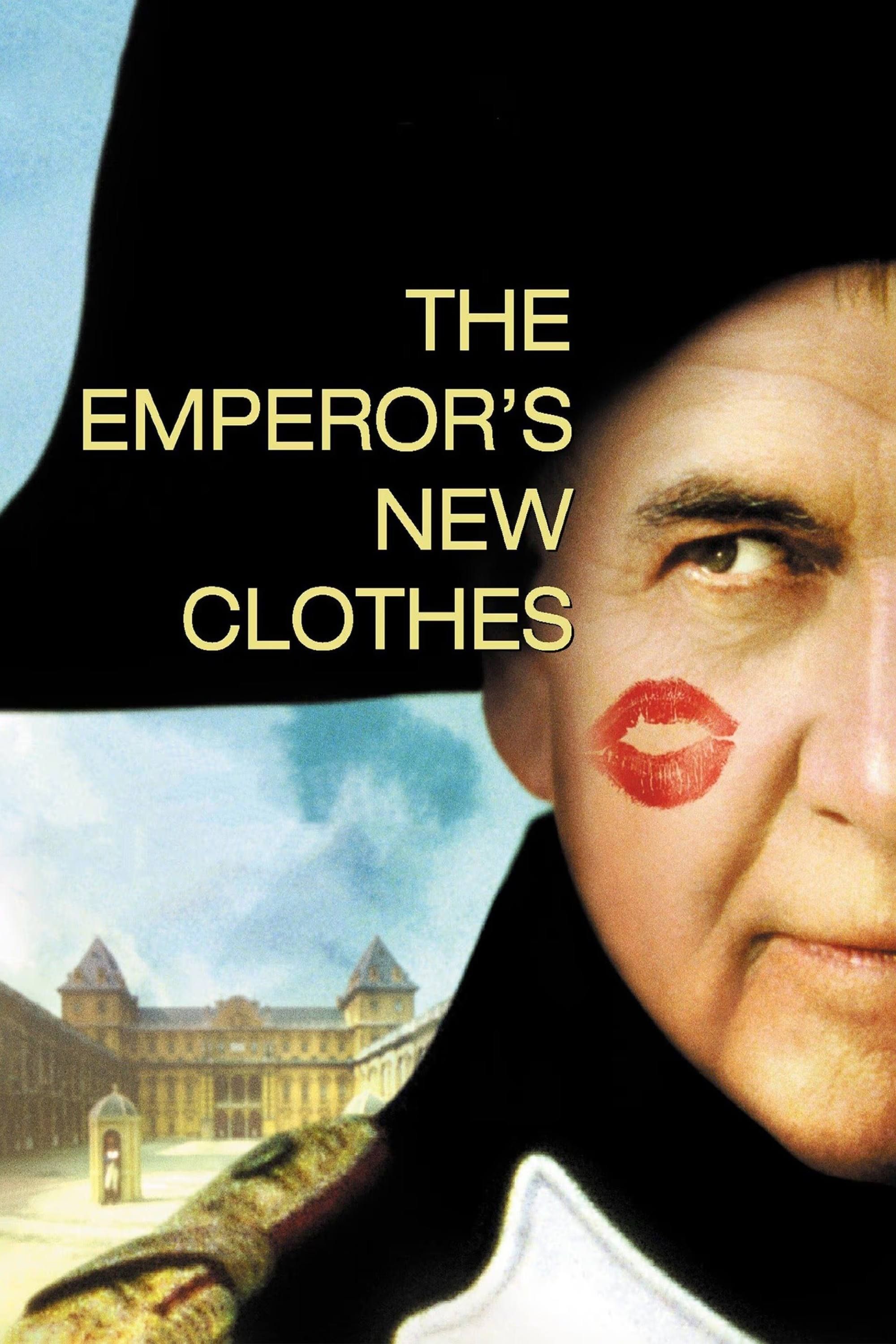 The Emperor's New Clothes (2001) | ScreenRant