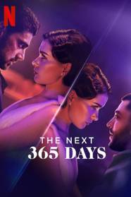 The Next 365 Days Ending Explained In Detail 