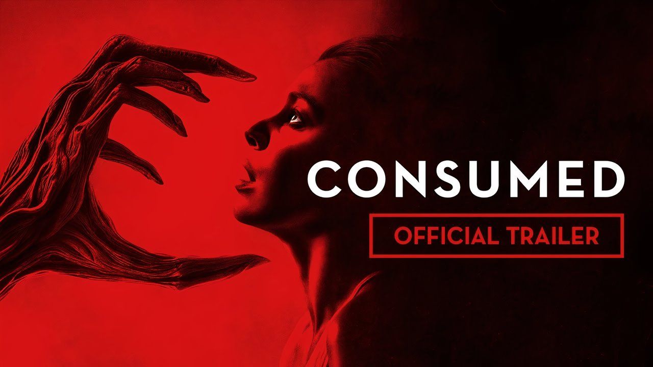 Consumed Summary, Trailer, Cast, and More