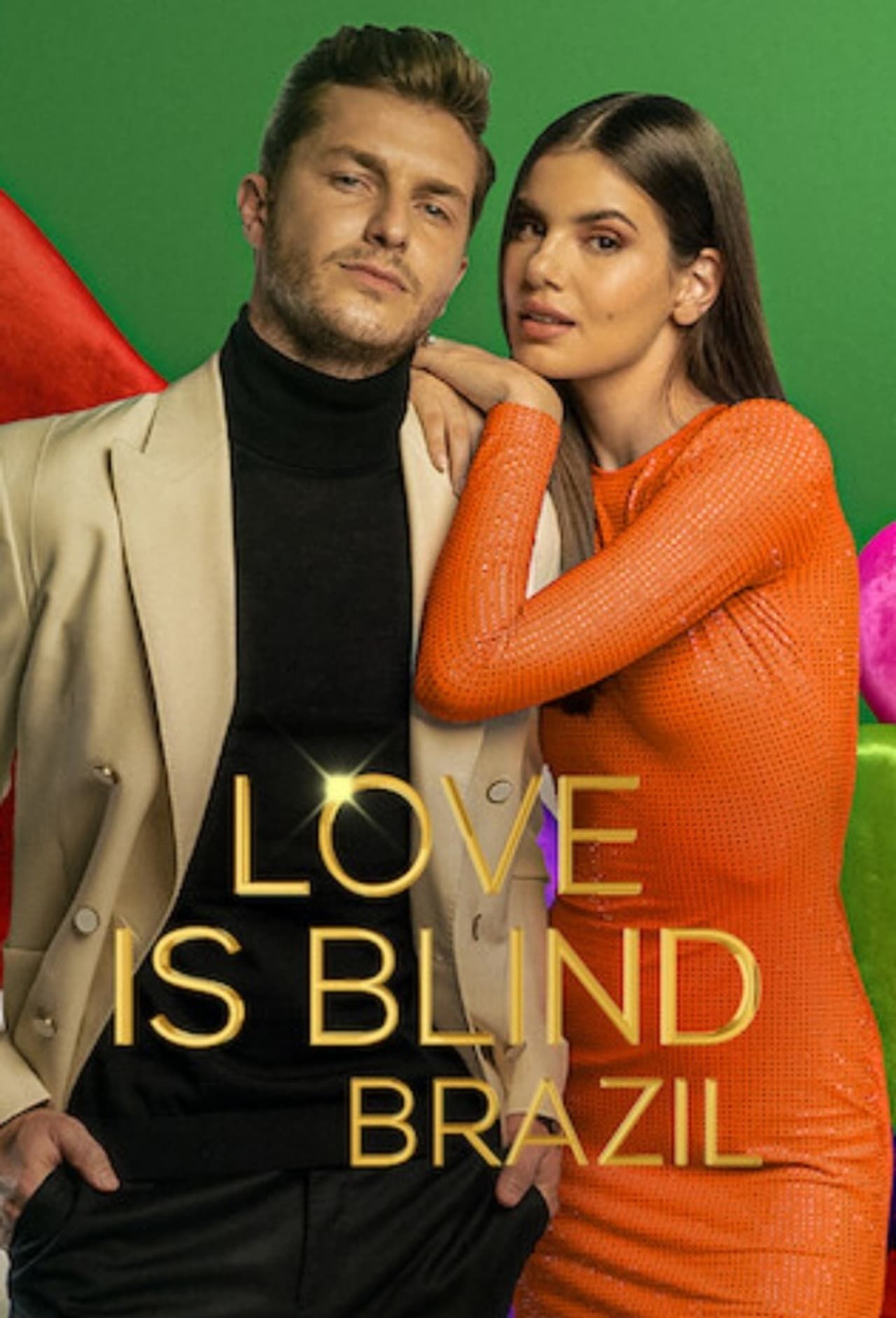 Love Is Blind: Brazil Summary, Latest News, Trailer, Season List, Cast ...
