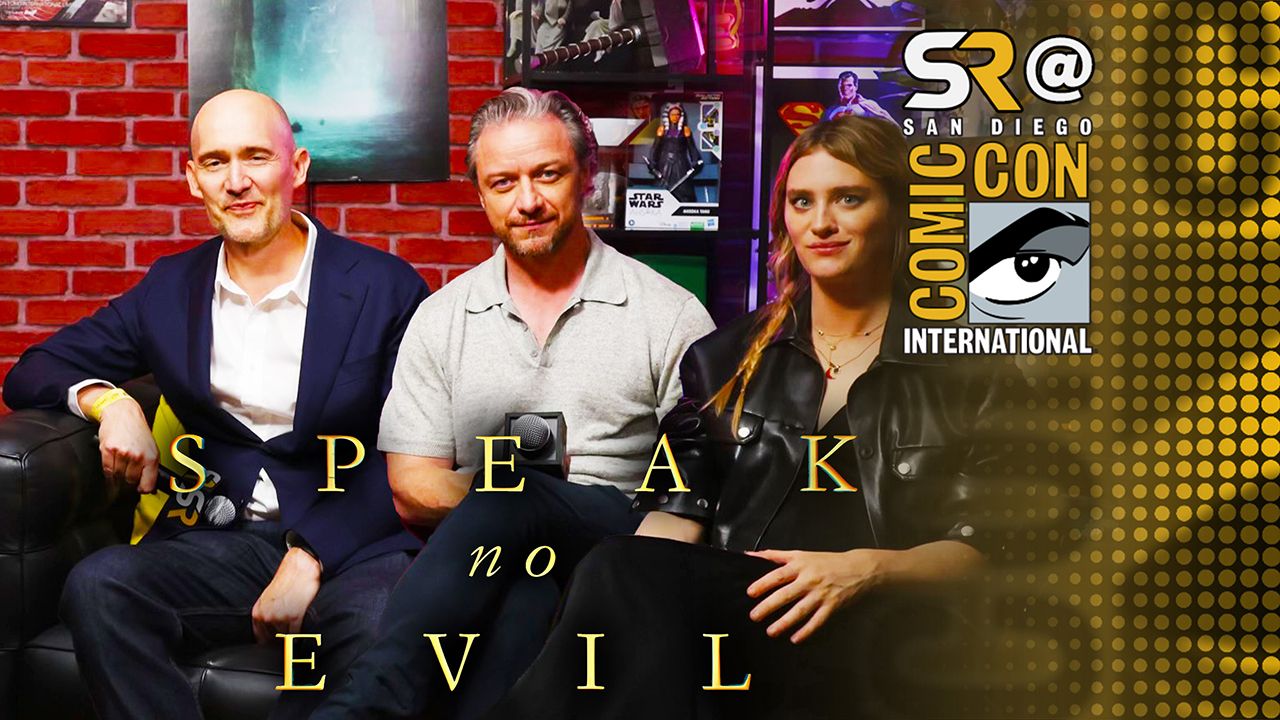 SDCC 2024: James McAvoy, Mackenzie Davis & James Watkins On Speak No ...