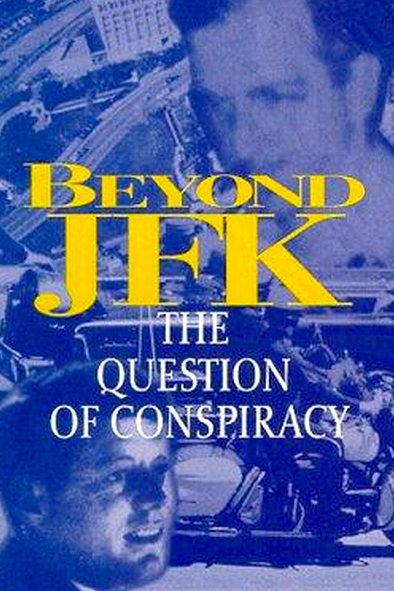 Beyond JFK: The Question Of Conspiracy Summary, Latest News, Trailer ...