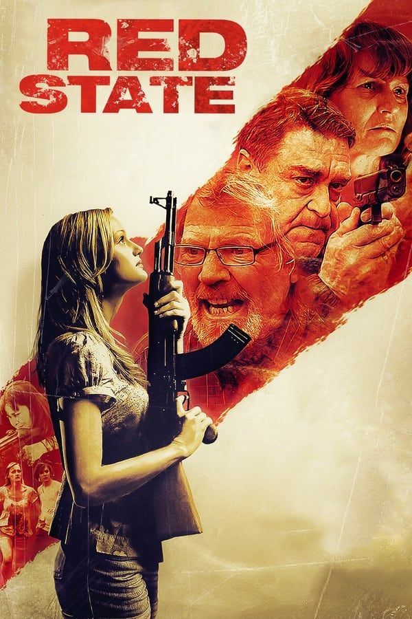 Red State Summary, Latest News, Trailer, Cast, Where to Watch and More