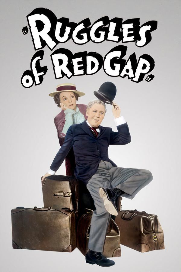 Ruggles of Red Gap Summary, Latest News, Trailer, Cast, Where to Watch ...