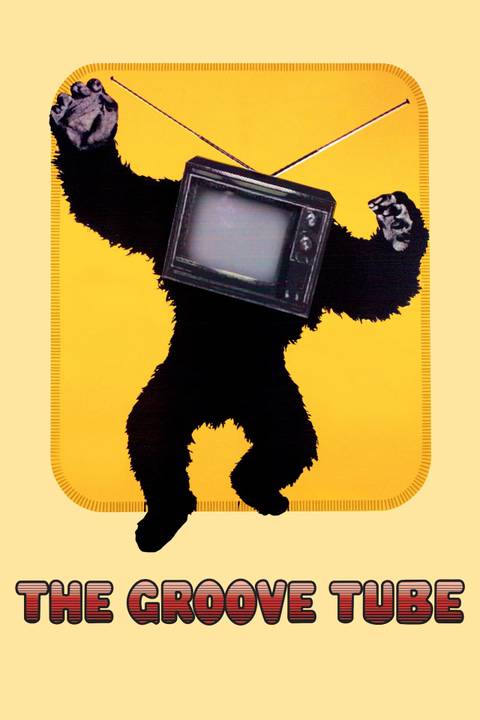 The Groove Tube Summary, Latest News, Trailer, Cast, Where to Watch and ...