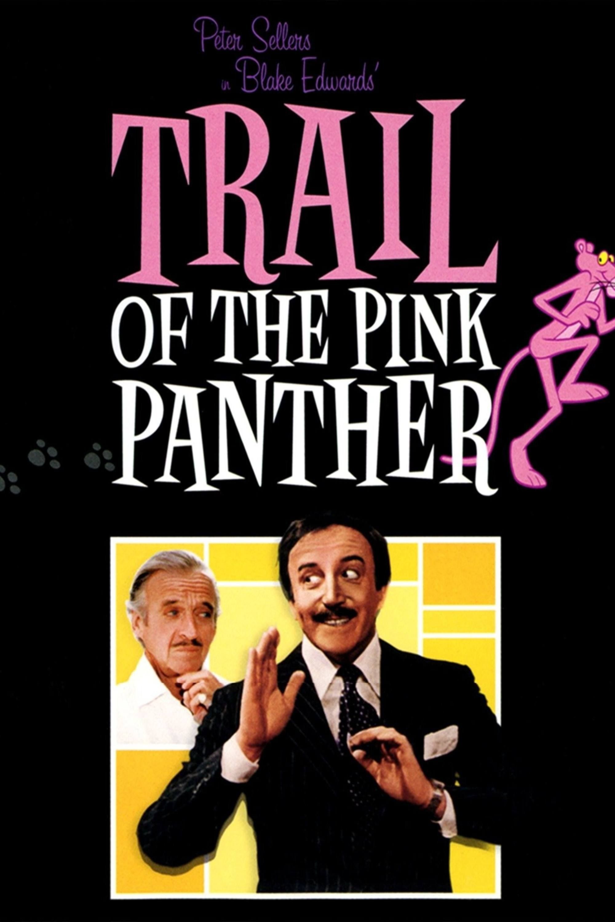 Trail of the Pink Panther Summary, Latest News, Trailer, Cast, Where to ...
