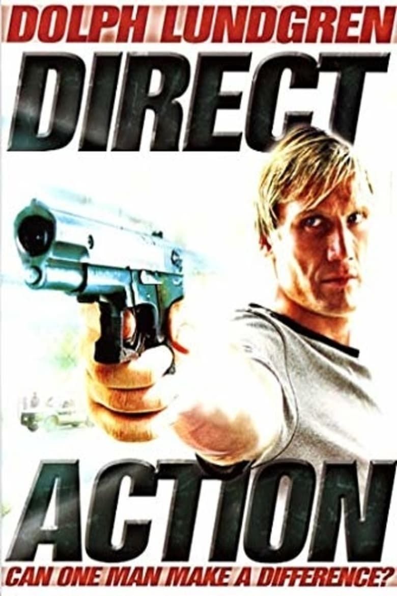 Direct Action Summary, Latest News, Trailer, Cast, Where to Watch and More