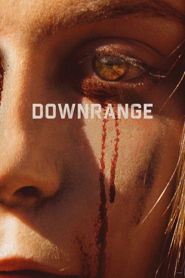 Downrange Summary, Latest News, Trailer, Cast, Where to Watch and More