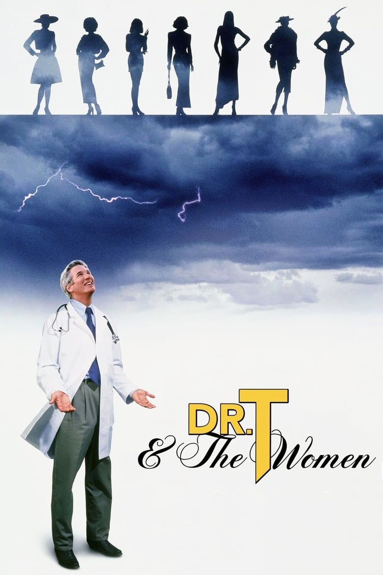 Dr. T & the Women Summary, Latest News, Trailer, Cast, Where to Watch ...