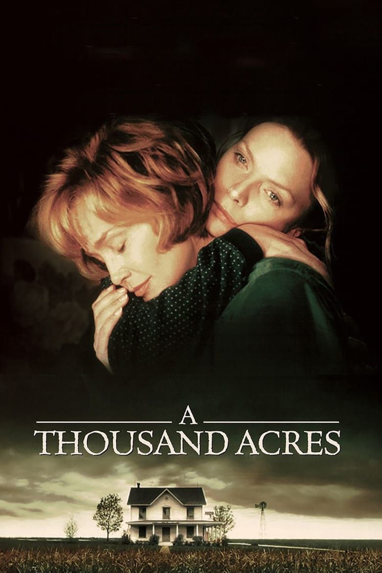 A Thousand Acres Summary, Latest News, Trailer, Cast, Where to Watch ...