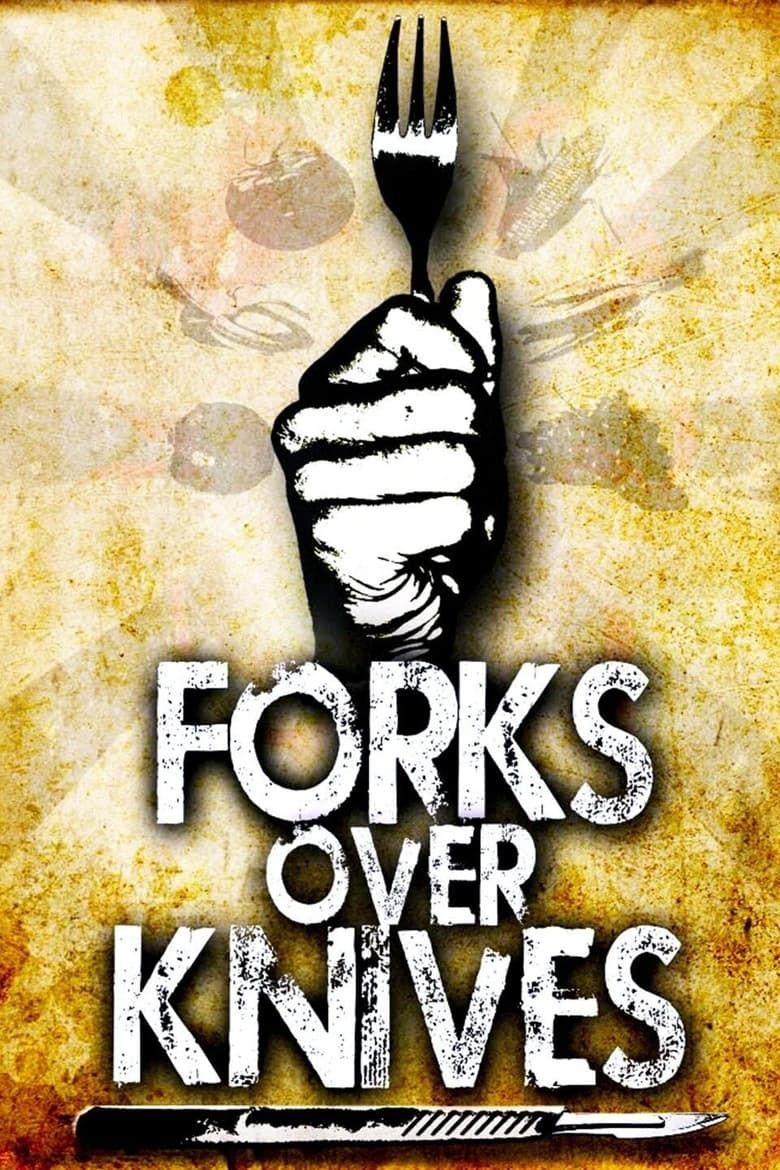 Forks Over Knives Summary, Latest News, Trailer, Cast, Where to Watch ...