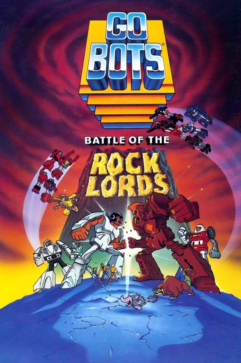 GoBots: Battle of the Rock Lords Summary, Latest News, Trailer, Cast ...