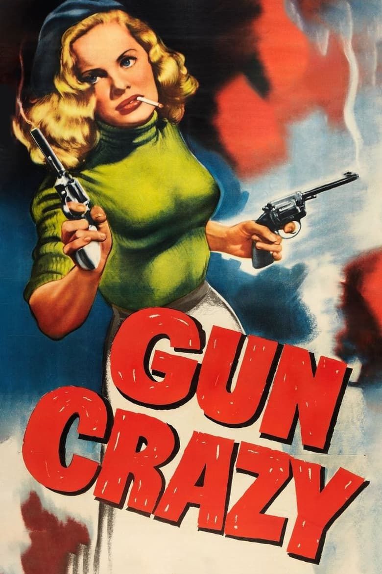 Gun Crazy Summary, Latest News, Trailer, Cast, Where to Watch and More