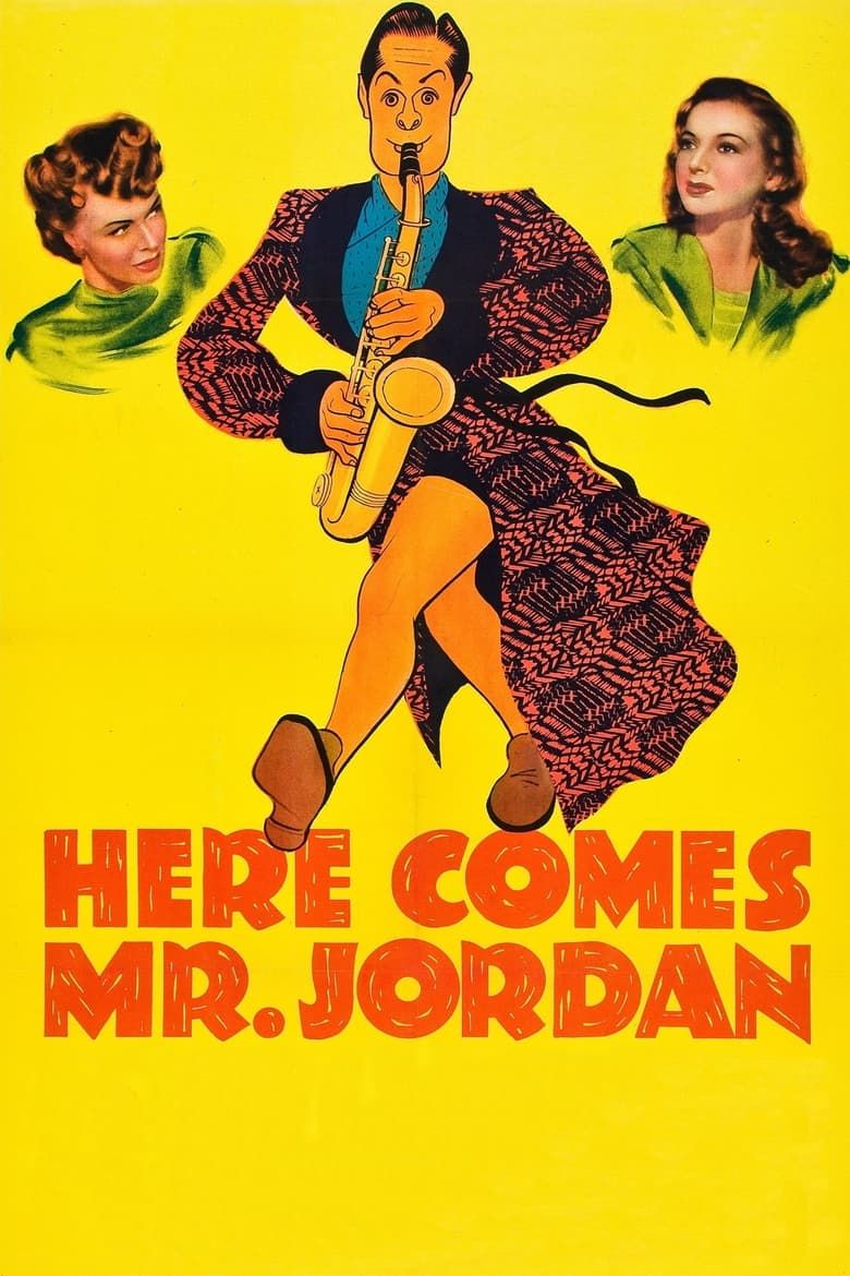 Here Comes Mr. Jordan Summary, Latest News, Trailer, Cast, Where to ...
