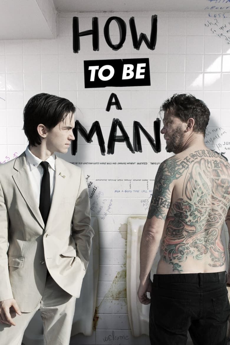 How to Be a Man Summary, Latest News, Trailer, Cast, Where to Watch and ...