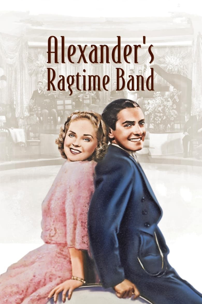 Alexander's Ragtime Band Summary, Latest News, Trailer, Cast, Where to ...