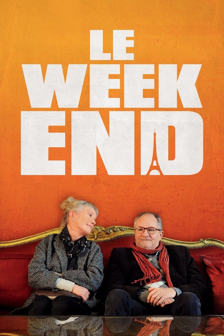 Le Week-End Summary, Latest News, Trailer, Cast, Where to Watch and More