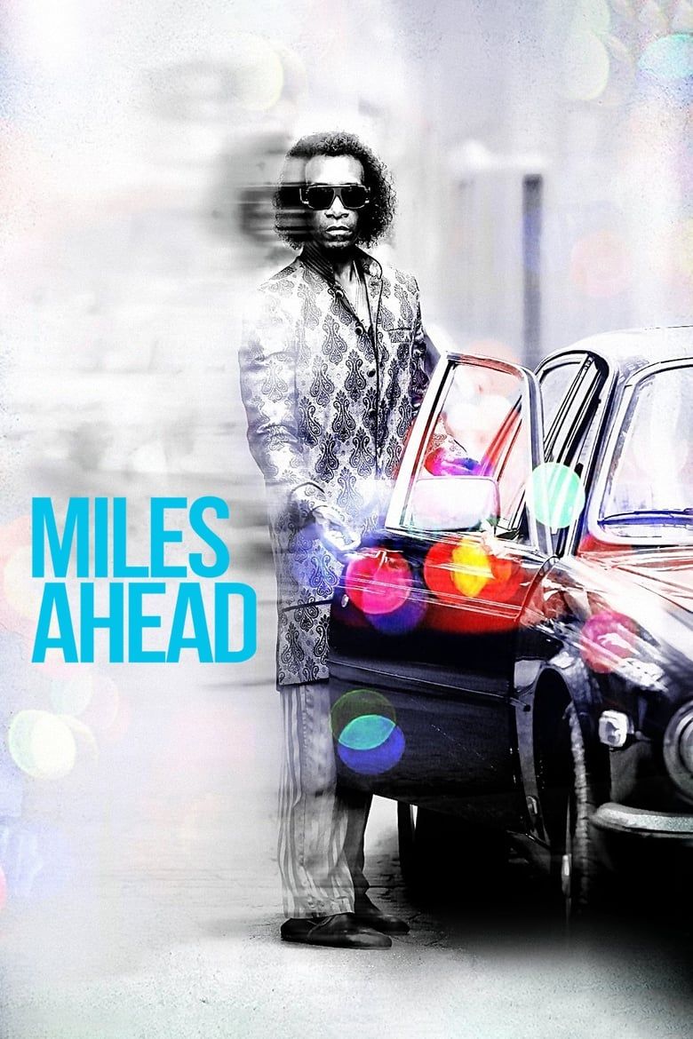 Miles Ahead Summary, Latest News, Trailer, Cast, Where to Watch and More
