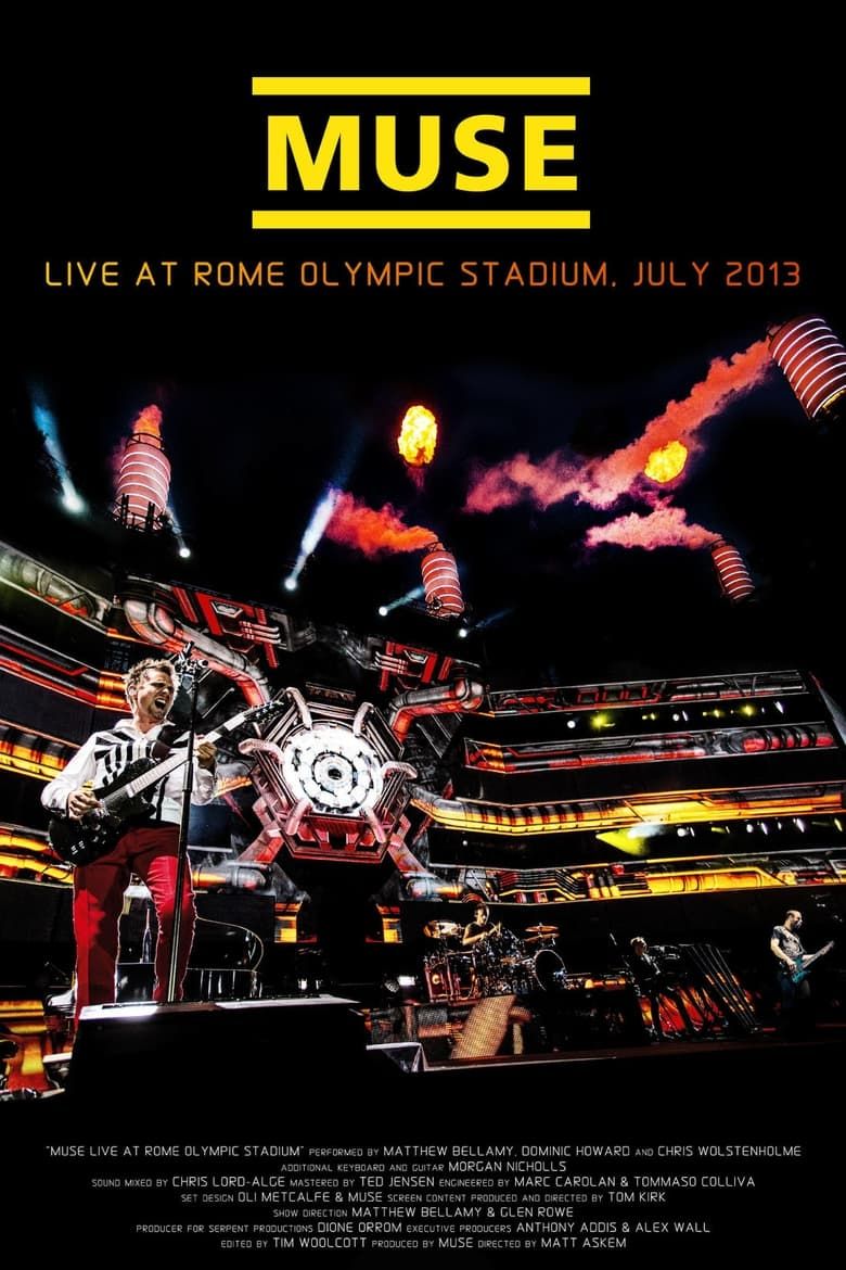 Muse: Live At Rome Olympic Stadium Summary, Latest News, Trailer, Cast ...