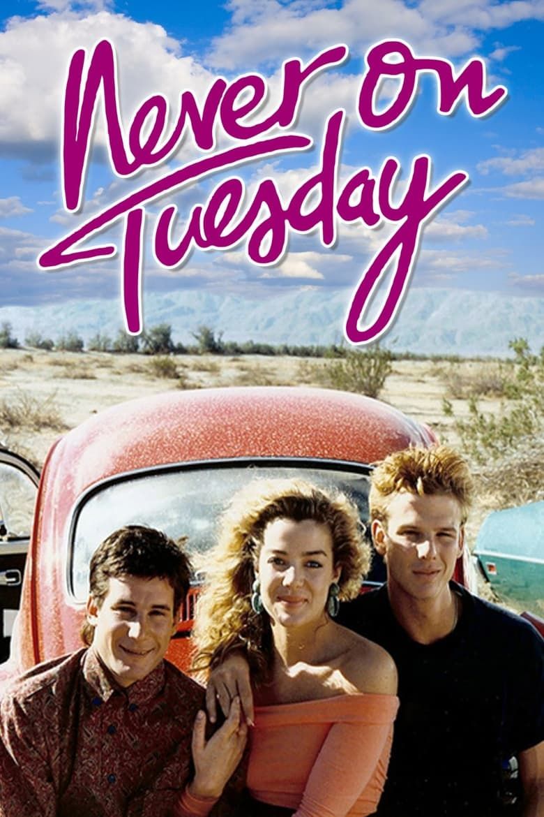 Never on Tuesday Summary, Latest News, Trailer, Cast, Where to Watch ...