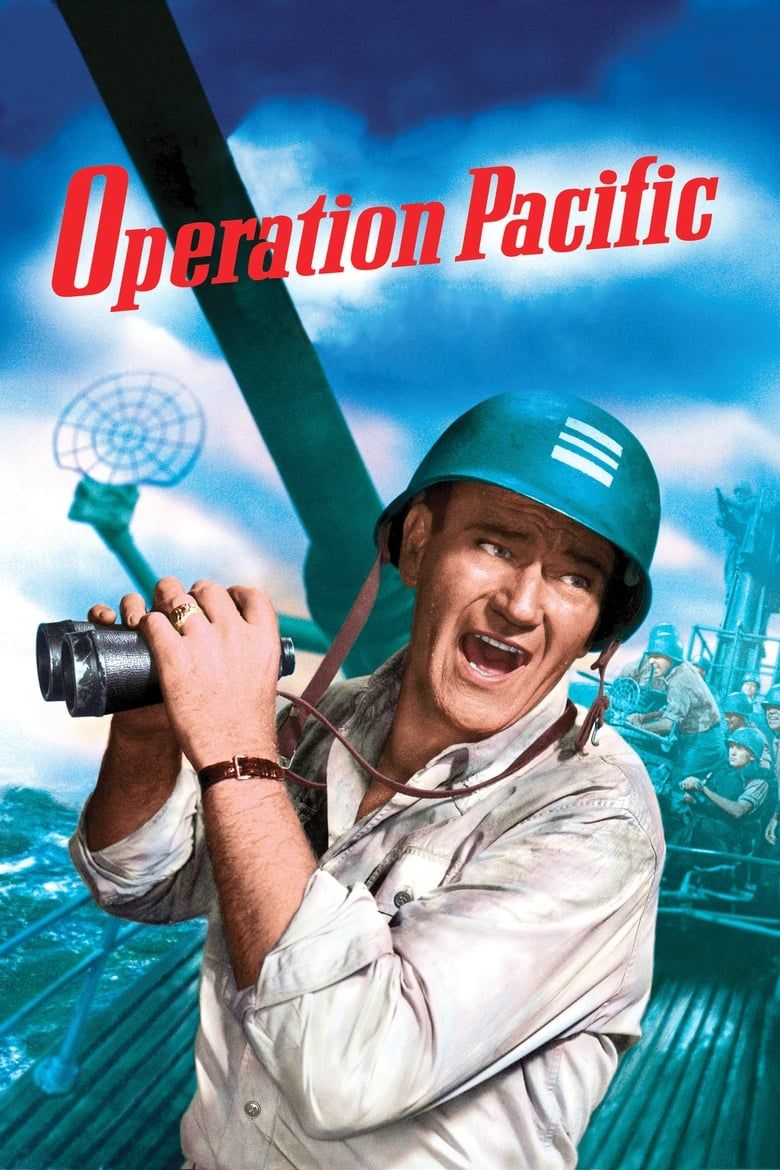 Operation Pacific Summary, Latest News, Trailer, Cast, Where to Watch ...