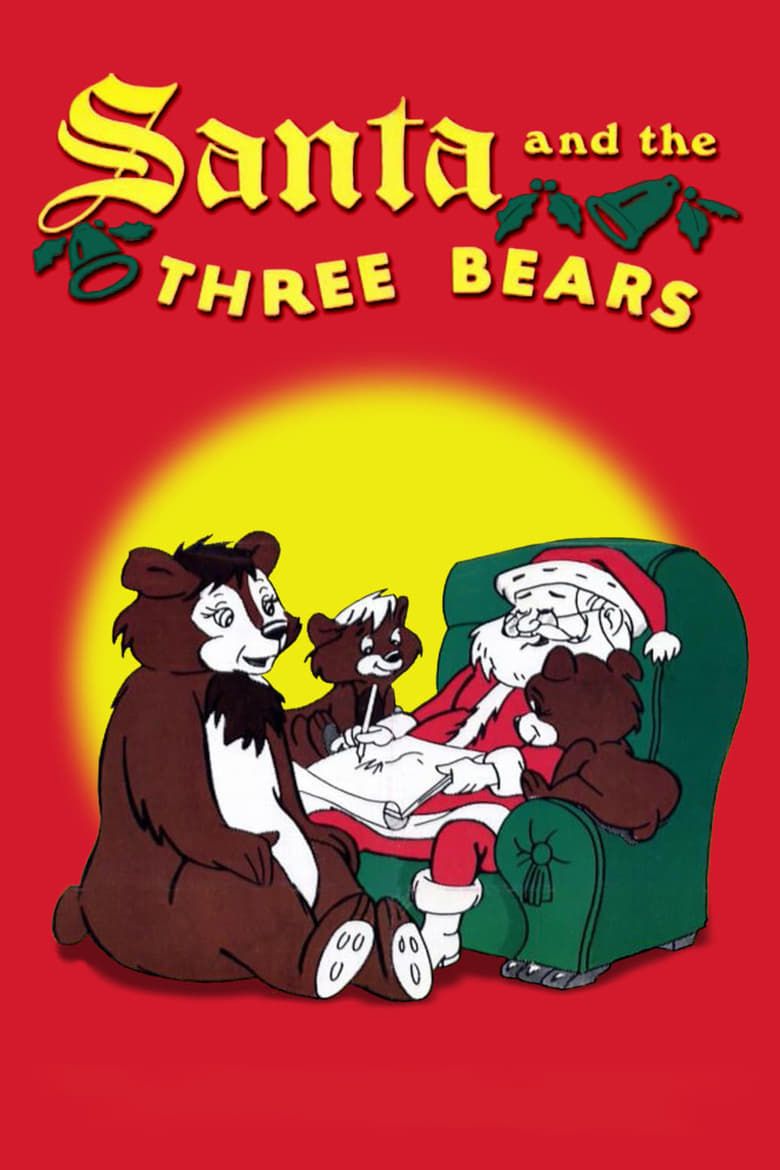 Santa and the Three Bears Summary, Latest News, Trailer, Cast, Where to ...