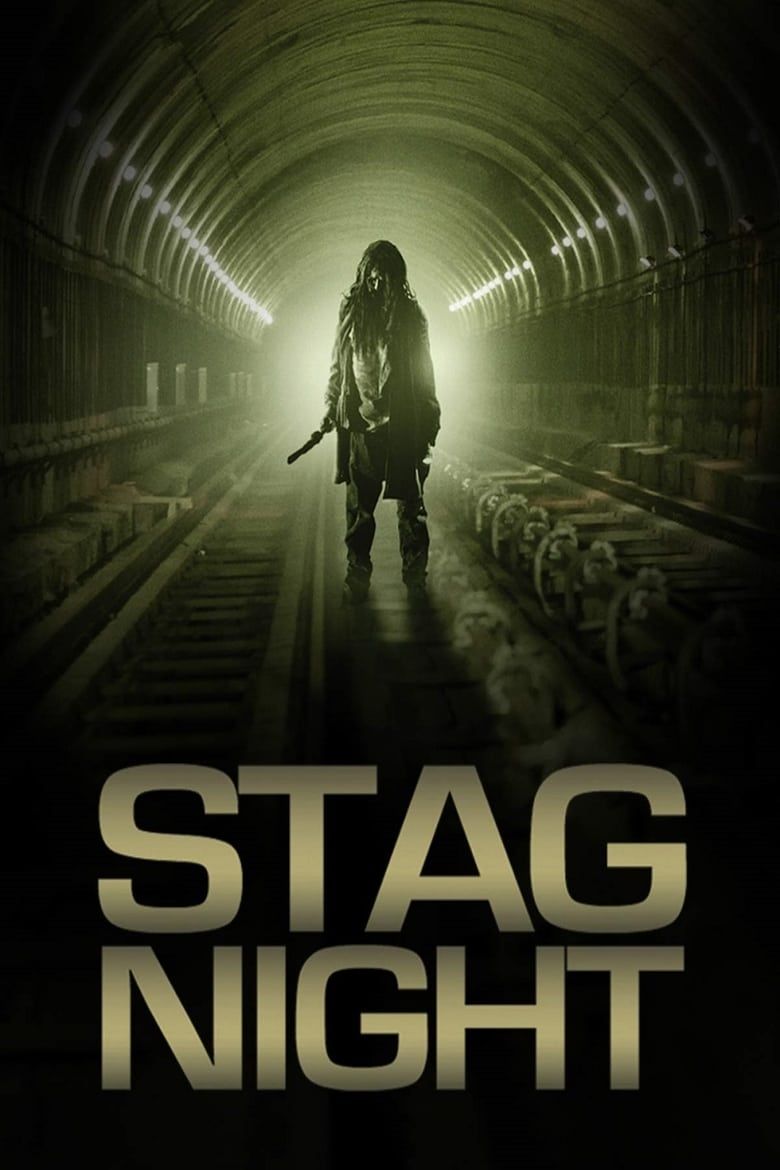 Stag Night Summary, Latest News, Trailer, Cast, Where to Watch and More