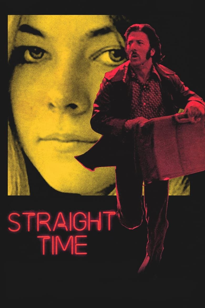 Straight Time Summary, Latest News, Trailer, Cast, Where to Watch and More