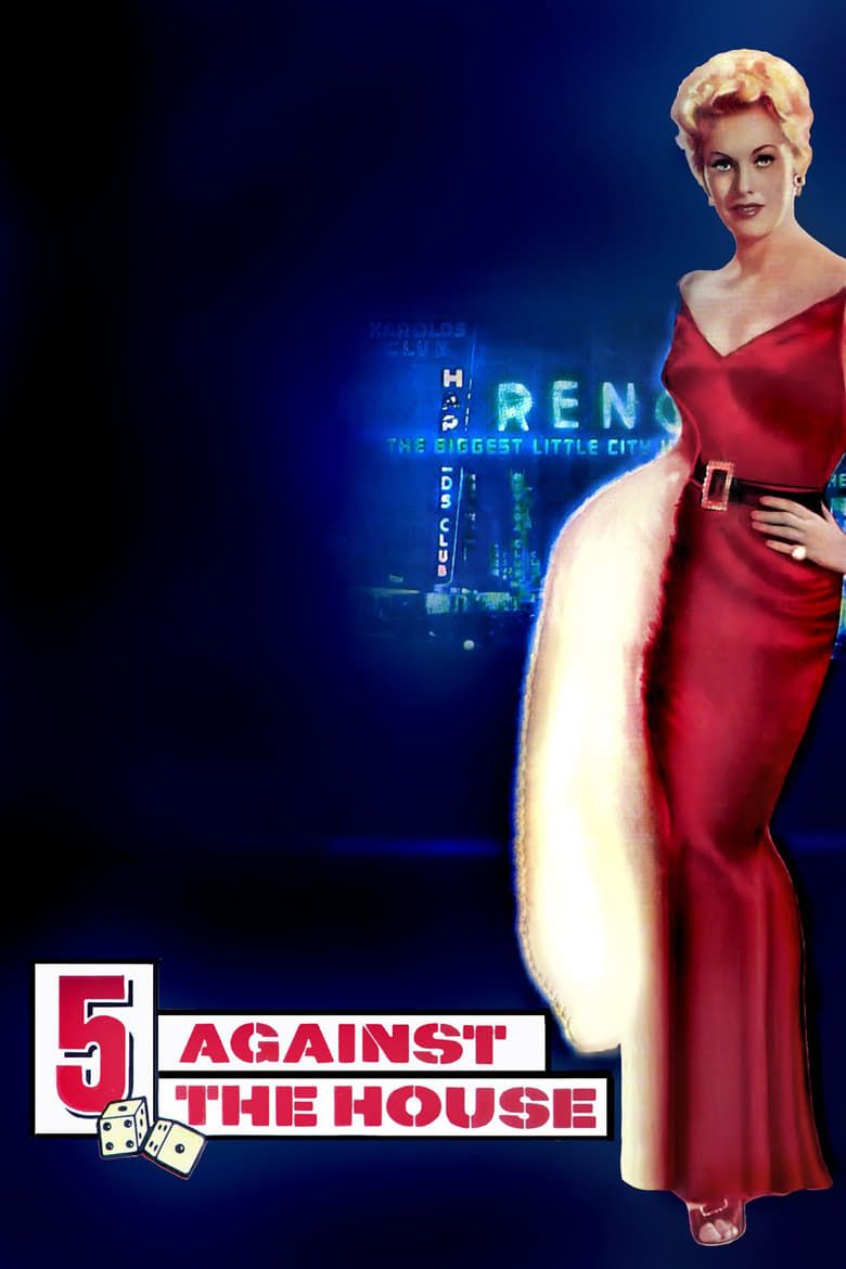5 Against the House Summary, Latest News, Trailer, Cast, Where to Watch ...
