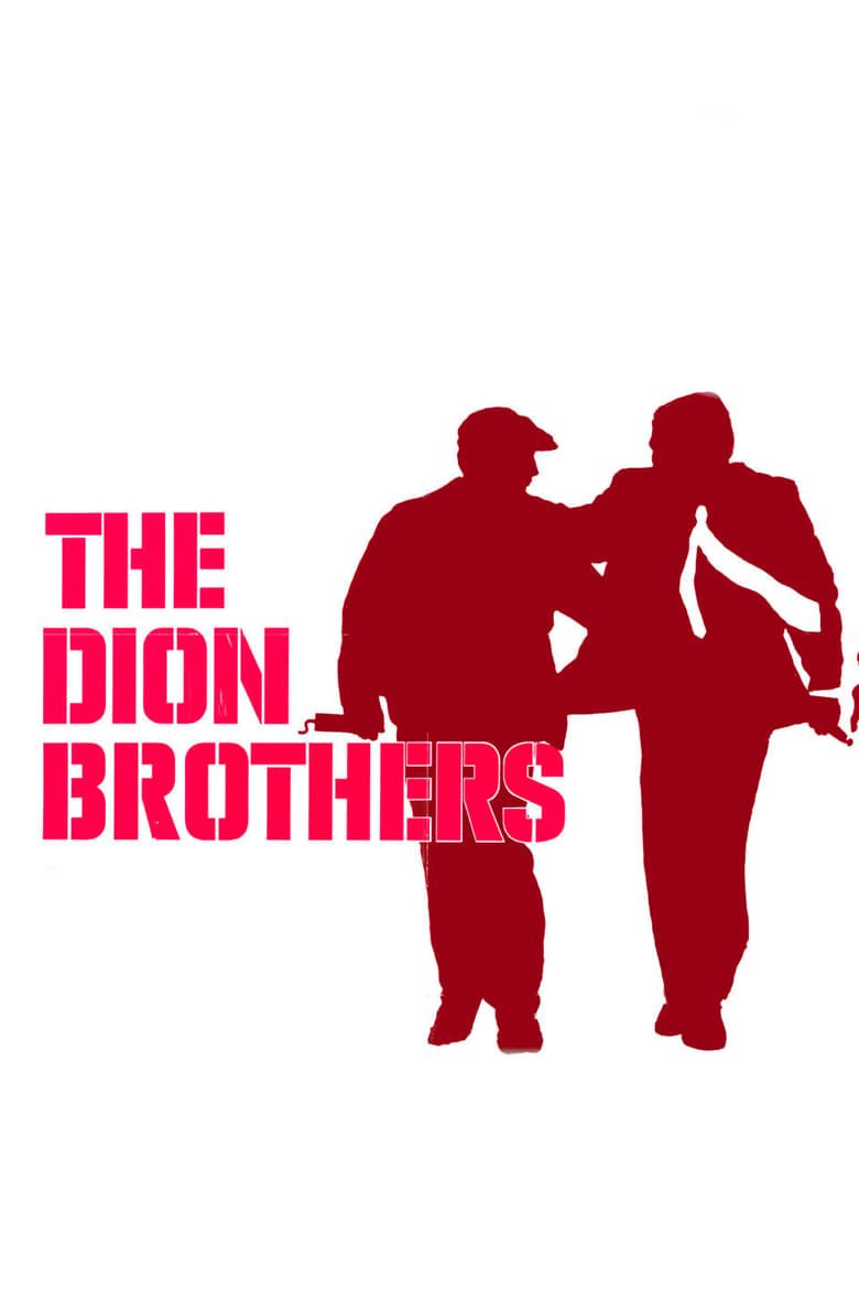 The Dion Brothers Summary, Latest News, Trailer, Cast, Where to Watch ...
