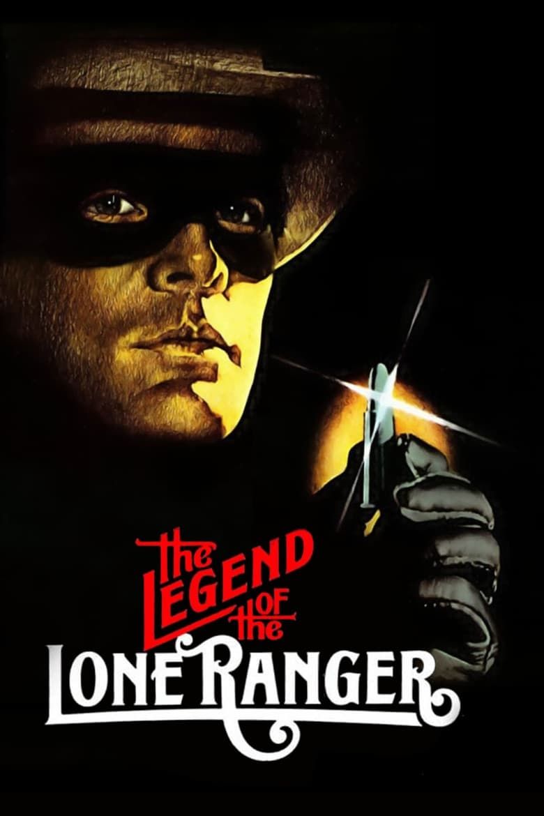The Legend of the Lone Ranger Summary, Latest News, Trailer, Cast ...