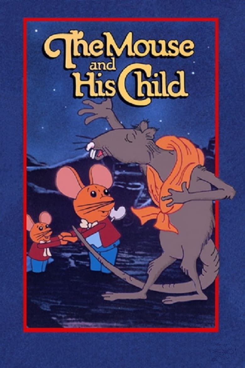 The Mouse and His Child Summary, Latest News, Trailer, Cast, Where to ...