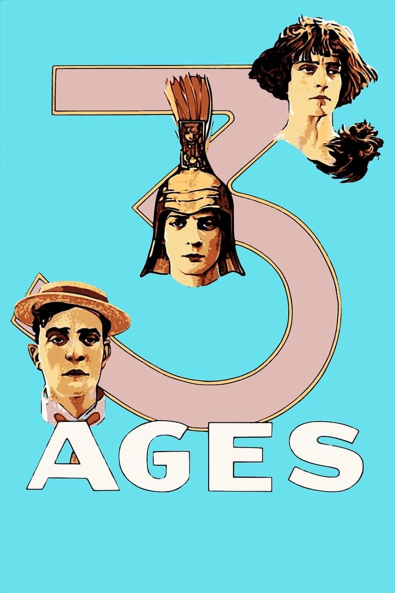 Three Ages Summary, Latest News, Trailer, Cast, Where to Watch and More